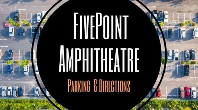FivePoint Amphitheatre Parking & Directions | Enjoy OC