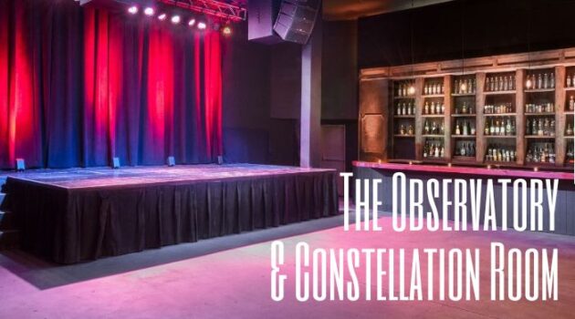 The Observatory & Constellation Room | Enjoy OC