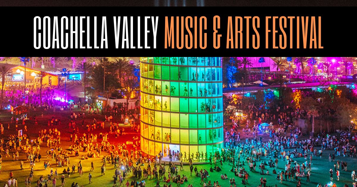 Coachella Music & Arts Festival 2025 | Enjoy OC
